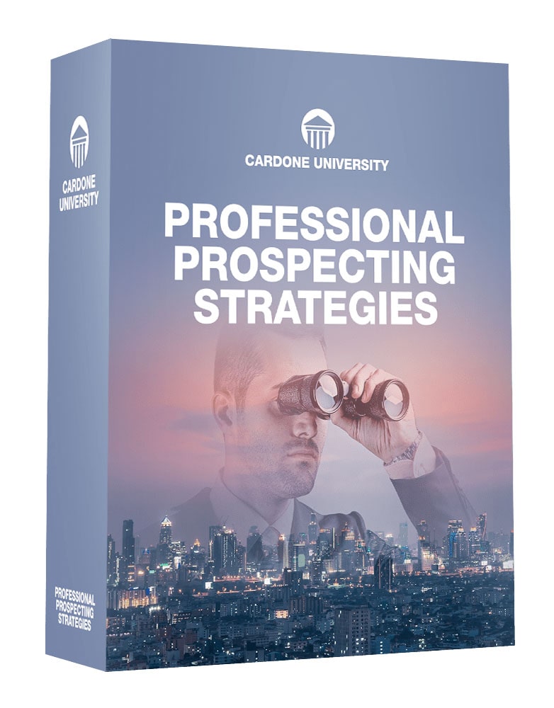 Professional Prospecting Strategies - Grant Cardone Training Technologies